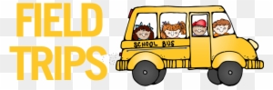 Field Trip Poster - Field Trips Clip Art - Full Size PNG Clipart Images ...