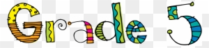 5th Grade - 5th Grade Clip Art Transparent - Free Transparent PNG ...