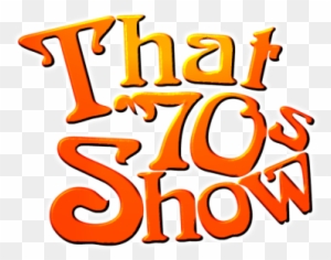 That '70s Show Image - '70s Show - Free Transparent PNG Clipart Images ...