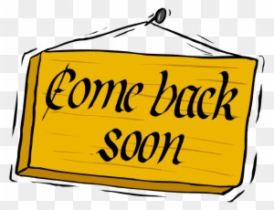 Come Back Soon-gif - Gifs Of Come Back Soon - Free Transparent PNG ...