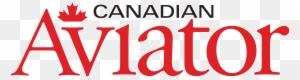 Canadian Aviator Magazine - Aircraft Pilot - Free Transparent PNG ...