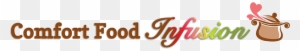 Comfort Food Infusion - Comfort Food - Free Transparent PNG Clipart ...