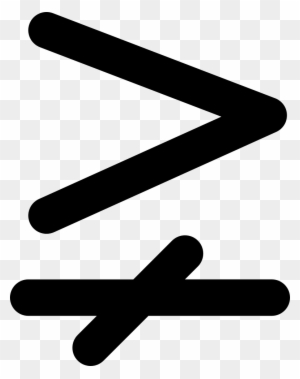 Greater Than And Single Line Not Equal To Maths Sign - Not Greater Than ...