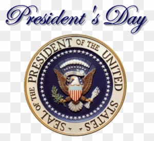 Presidents Day Seal Of The President Of The United - President Of The ...