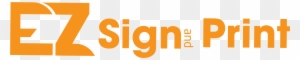 Ez Sign Ez Sign - Graphic Design - Free Transparent PNG Clipart Images ...