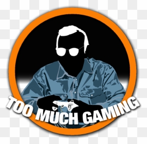 Too Much Gaming - Too Much Video Games - Free Transparent PNG Clipart ...