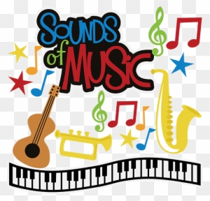 Sounds Of Music Svg Musical Instruments Svg Files Music - Miss Kate ...