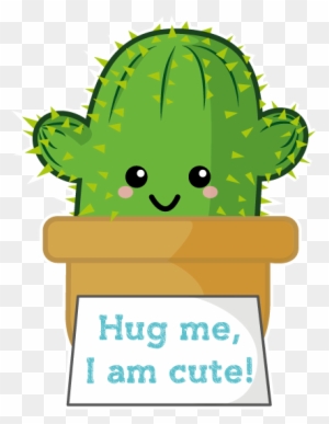 Cactus Hugging Cactus Hug Me I'm Cute Cute Cutie Chibi - Cartoon - Free ...