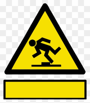 Trip Hazard Safety Signs - Safety Signs Trip Hazard - Full Size PNG ...