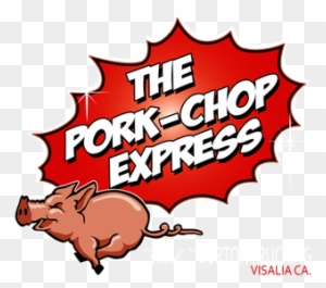 Pork Chop Express - Pork Chop Express - Free Transparent PNG Clipart ...