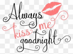 Always Kiss Me Goodnight - Lips Clip Art - Free Transparent PNG Clipart ...