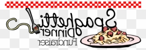 Clipart Spaghetti Dinner - Spaghetti Dinner Fundraiser - Free ...