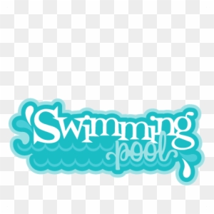 Swimming Word Clipart 2 By Jeremy - Swimming Pool Clipart - Free ...