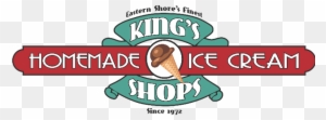 King's Homemade Ice Cream Shops, Lewes & Milton, Delaware - King's ...