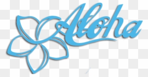 Aloha Clipart, Transparent PNG Clipart Images Free Download - ClipartMax