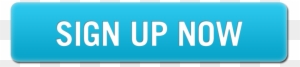 Blue Sign Up Now Button - Donate Button - Free Transparent PNG Clipart ...