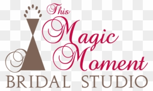 This Magic Moment Bridal Studio - Calligraphy - Free Transparent PNG ...