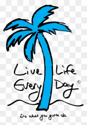 Live Life Well - Free Transparent PNG Clipart Images Download