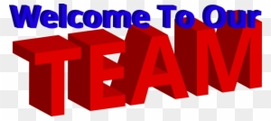 Welcome To The Team - Welcome Employee - Free Transparent PNG Clipart ...
