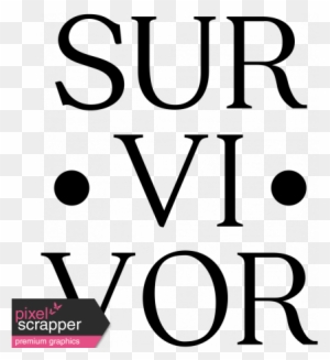 Survivor Word Art - Survivor Word - Free Transparent PNG Clipart Images ...