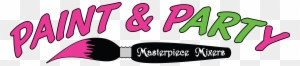 Paint And Party - Paint Party Clip Art - Free Transparent PNG Clipart ...