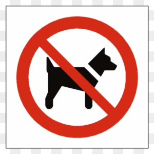 No Dog Allowed Iso Prohibition Safety Symbol Label - No Dogs Allowed ...