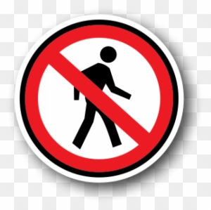 No Walking - No Pedestrian Crossing Sign - Free Transparent PNG Clipart ...