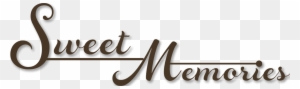 Clip Arts Related To - Sweet Memories Png Text - Free Transparent PNG ...