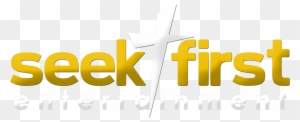Seek First Entertainment - Graphic Design - Free Transparent PNG ...