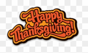 Happy Thanksgiving - Happy Thanksgiving Text Png - Free Transparent PNG ...