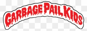 Garbage Pail Kids Png - Garbage Pail Kids Png - Free Transparent PNG ...