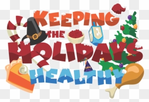Keeping The Holidays Healthy - Free Transparent PNG Clipart Images Download