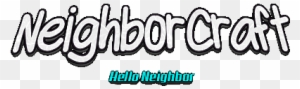 Neighborcraft The Hello Neighbor - Hello Neighbor Key Card Full - Free ...