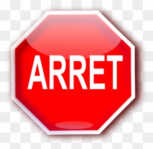 Stop Sign In French - Free Transparent PNG Clipart Images Download