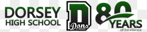 Dorsey Dons Boosters - Dorsey High School Logo - Free Transparent PNG ...
