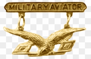 Signal Corps Military Aviator Badge - Military Aviator Badge 1917 ...