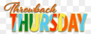 The Concept Of “throwback Thursday” Is To Reflect On - Throwback ...