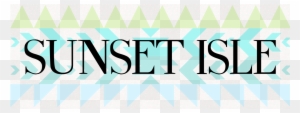 Sunset Isle Header - Graphic Design - Free Transparent PNG Clipart ...