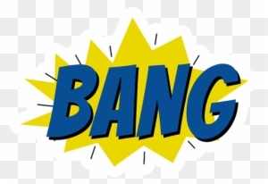 Bang Sticker - Graphic Design - Free Transparent PNG Clipart Images ...
