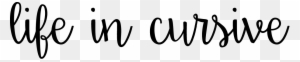 Wild One Life In Cursive - Write Life In Cursive - Free Transparent PNG ...