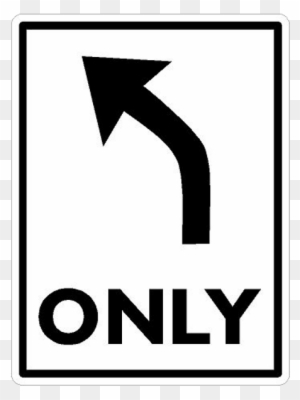 Direction Only Arrow - Entrance Only Do Not Enter - Free Transparent ...
