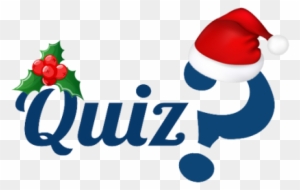 Just For Christmas Fun - Christmas Quiz - Free Transparent PNG Clipart ...