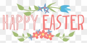 Happy Easter Clip Art, Transparent PNG Clipart Images Free Download ...