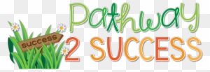 The Pathway 2 Success Strategies & Ideas For Special - Clipart Of ...
