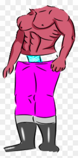 Body Builder Wearing Pants - Body Without Head Clipart - Free ...